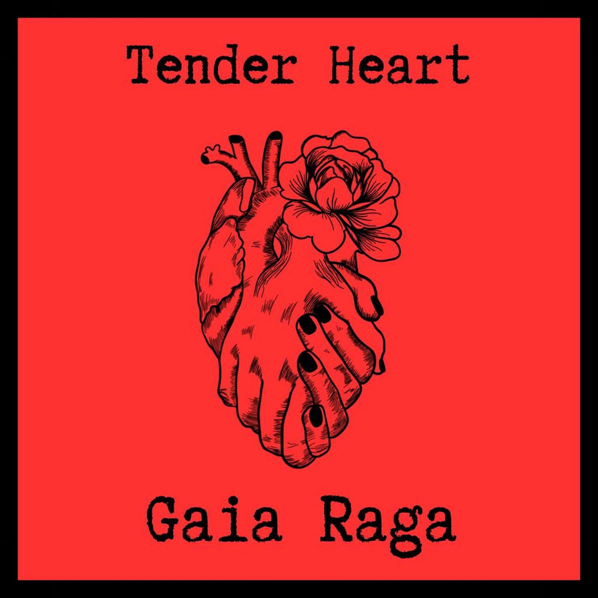 Tender Heart | Gaia Raga
