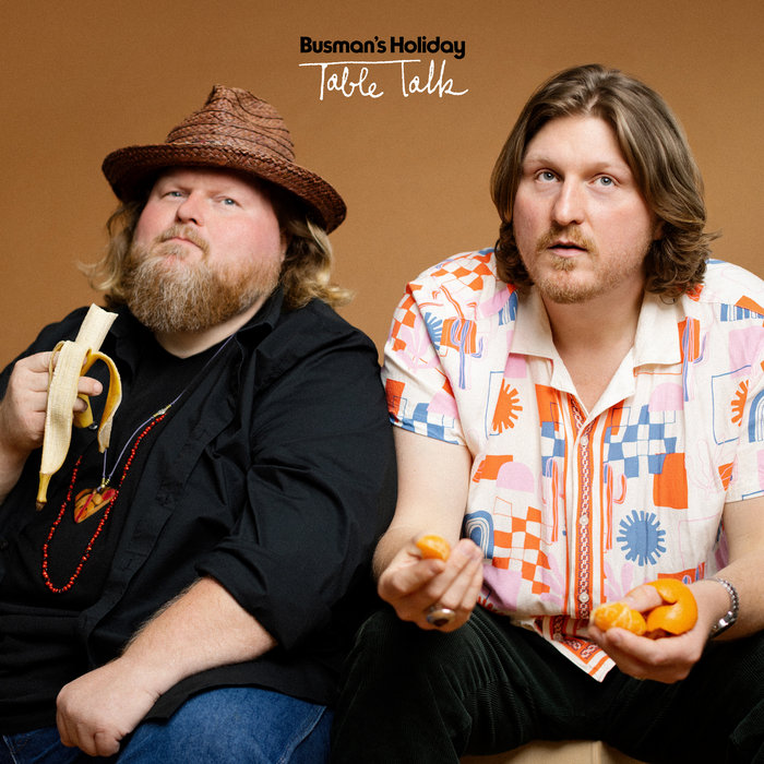 Table Talk | Busman's Holiday