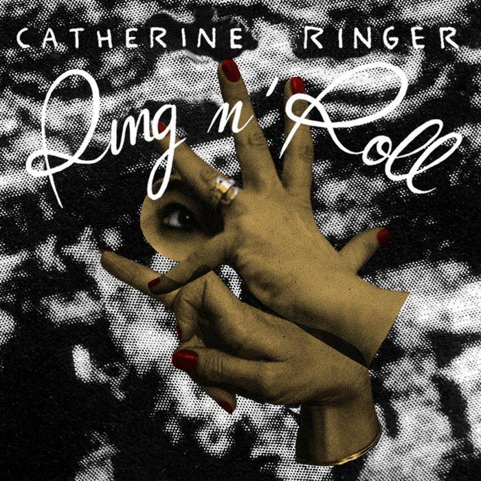 Ring n' Roll | Catherine Ringer