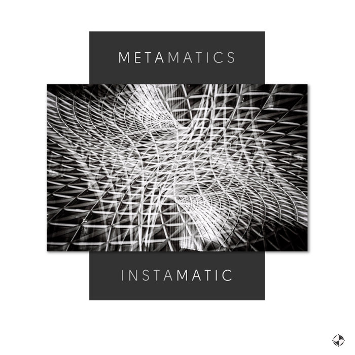 Instamatic | Metamatics