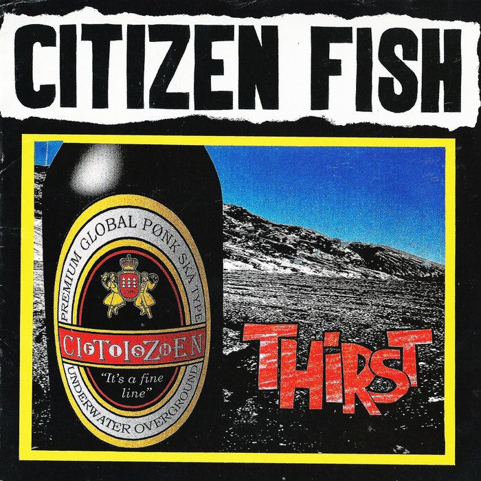 Thirst | Citizen Fish