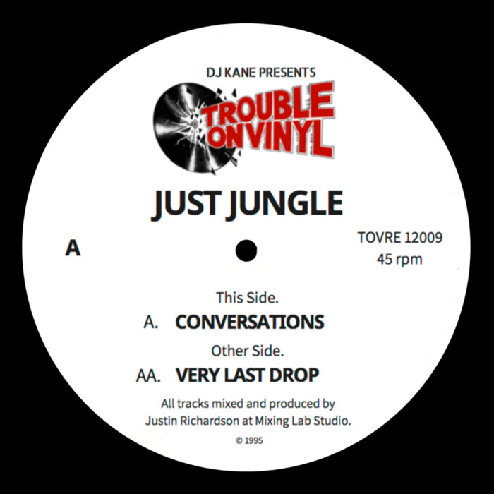 Just Jungle - Conversations / Very Last Drop - Remasters | Trouble on ...