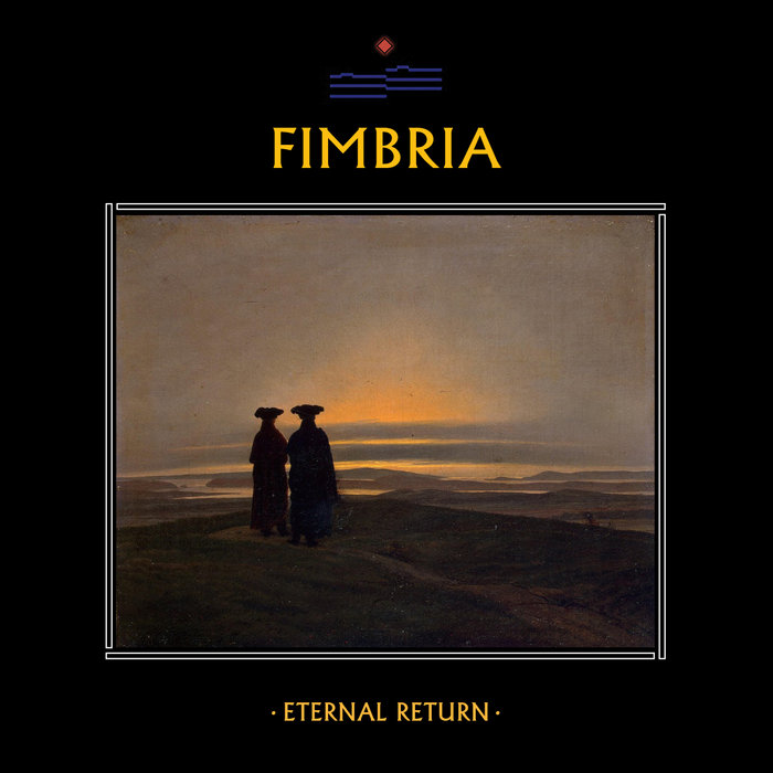 Eternal Return | Fimbria