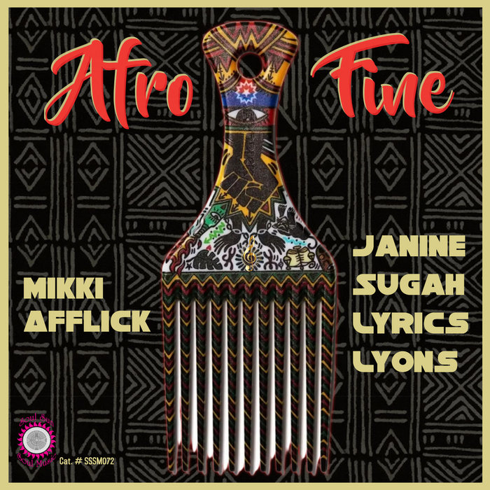 Afro Fine Mikki Afflick Featuring Janine Sugah Lyrics Lyons | Mikki ...