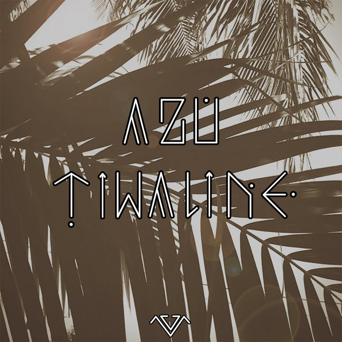 Through Exodub | Azu Tiwaline