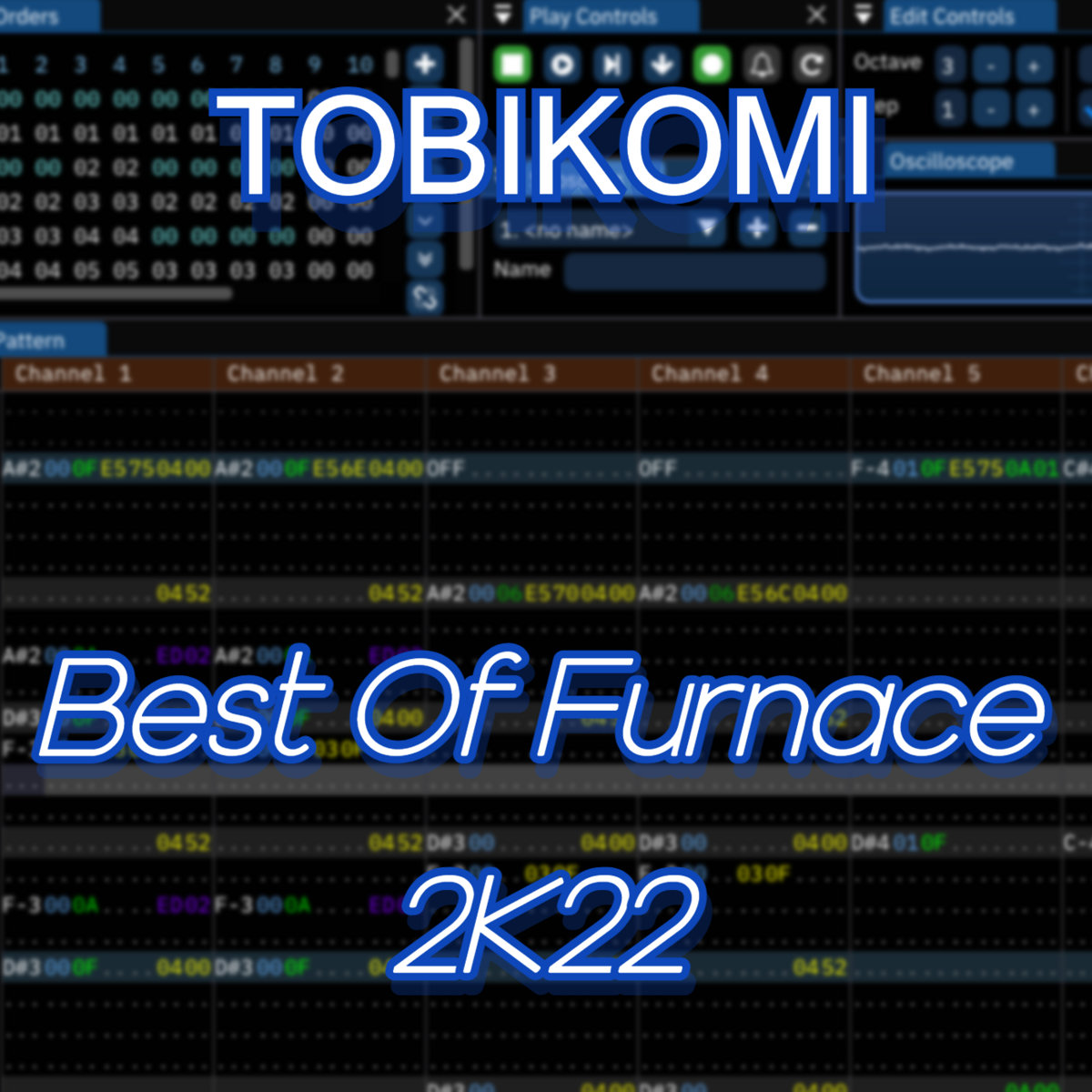 Tobikomi's Best of Furnace 2K22 | Tobikomi