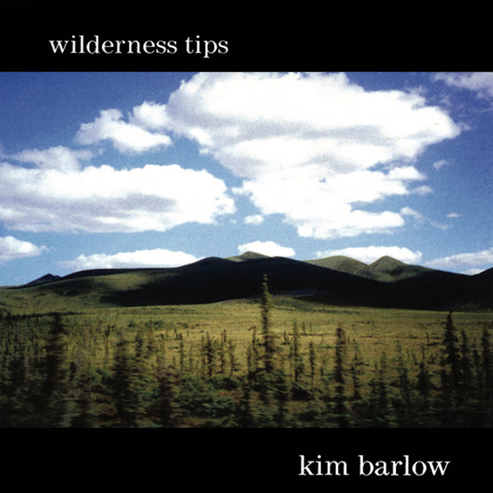 Wilderness Tips | Kim Barlow