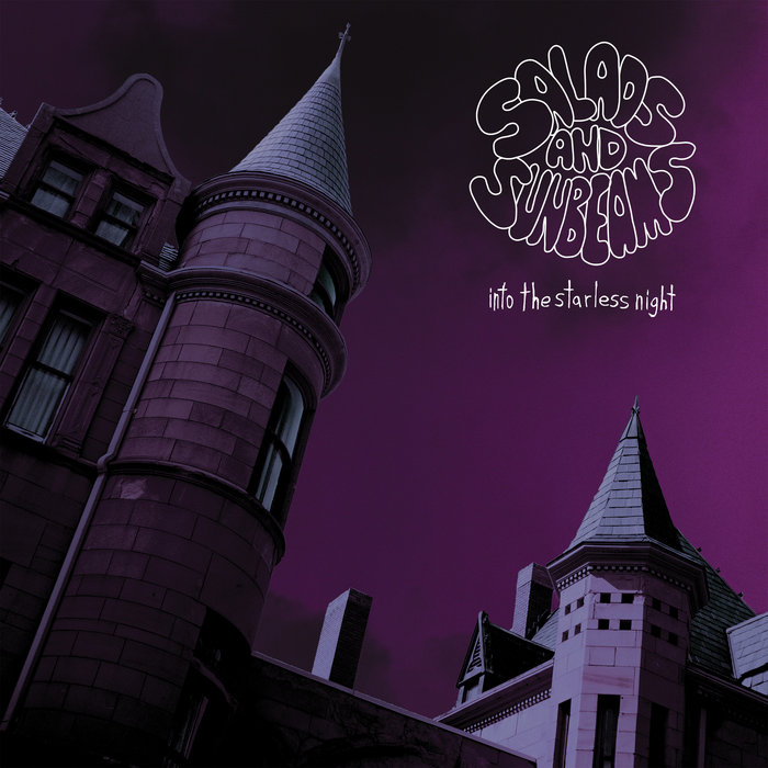 Into the Starless Night | Salads and Sunbeams