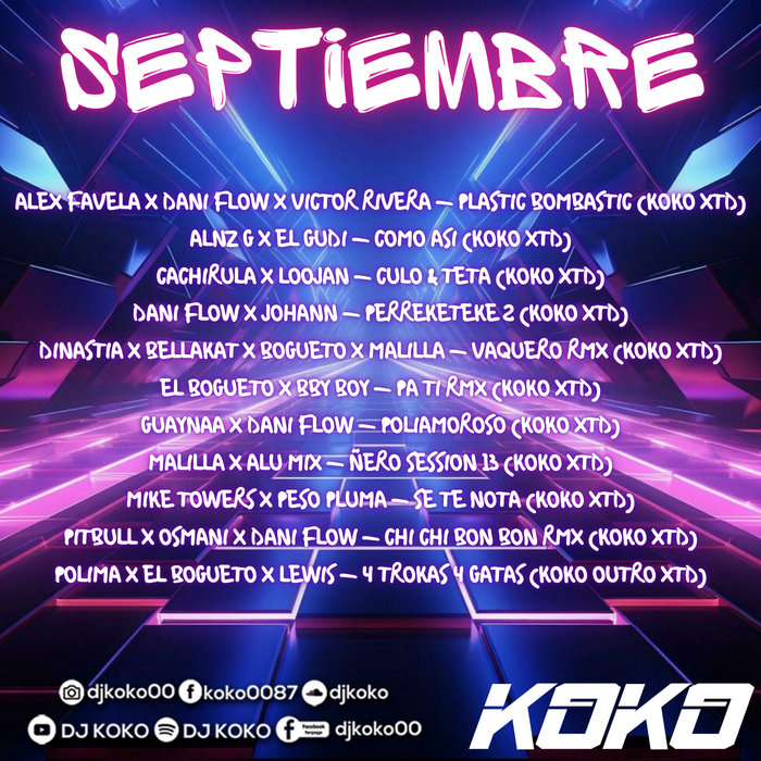 SEPTIEMBRE | DJ KOKO