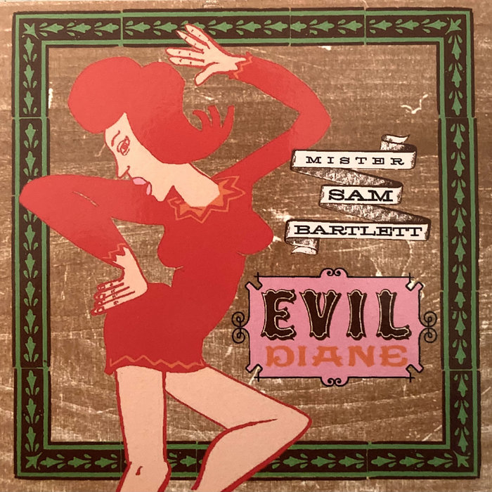 Evil Diane | Samuel Bartlett