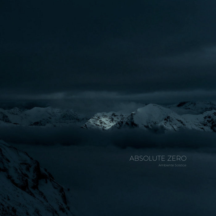 Absolute Zero - Ambiente Solstice (aka NoizeFilter) | Ambiente Solstice
