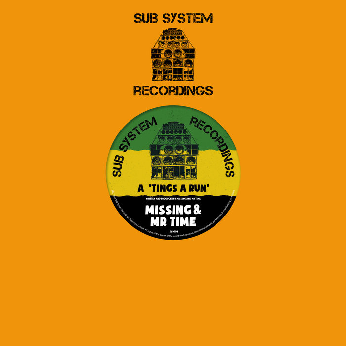 Missing & Mr.Time 'Tings A Run'/Missing 'X Amount Of Dubs' - Sub System ...