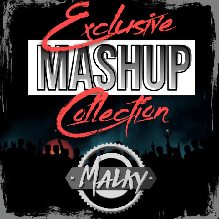 MASHUP AFROHOUSE EXCLUSIVE COLLECTION | Malky Barros