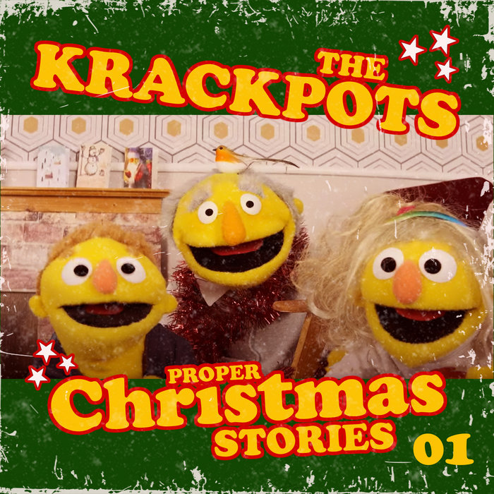 Proper Christmas (Christmas Story 01b) | The Krackpots