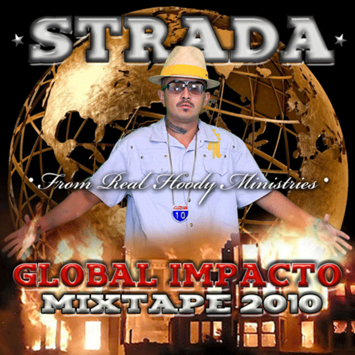 GLOBAL IMPACTO MIXTAPE | STRADA