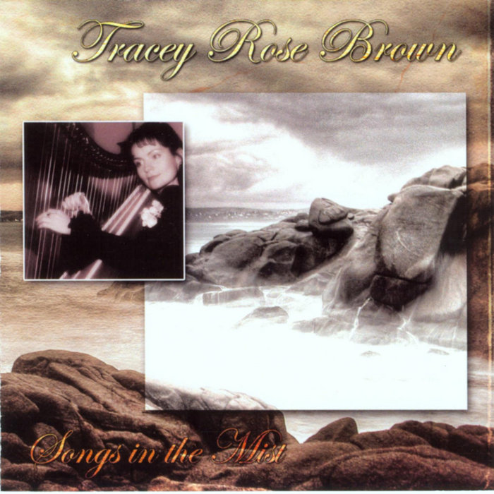 Songs in the Mist | Tracey Rose Brown, voice and harp | Tracey Rose Brown