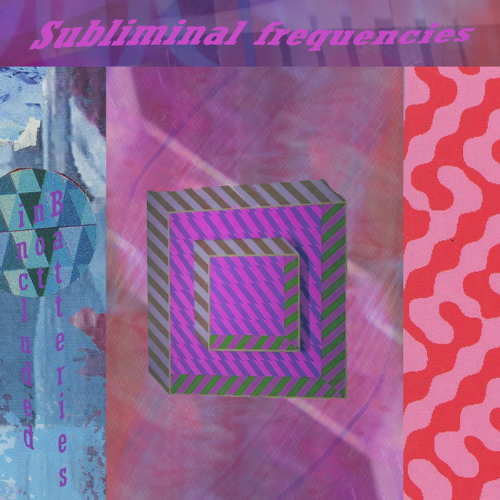 Subliminal Frequencies | Batteries Not Included