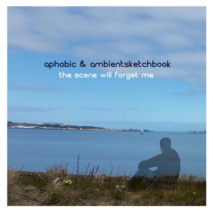 The Scene Will Forget Me EP | Aphobic & ambientsketchbook | Aphobic