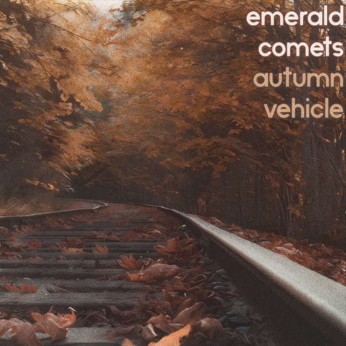 Autumn Vehicle | Emerald Comets