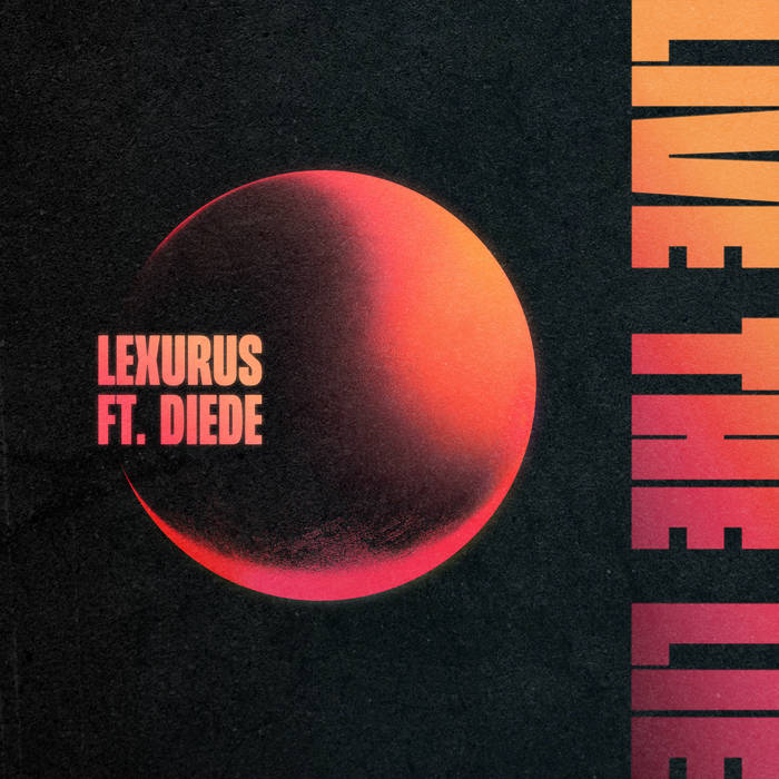 Live The Lie (ft. Diede) | Lexurus & Diede | Liquicity
