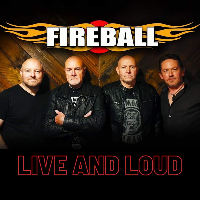 LIVE AND LOUD | Fireball