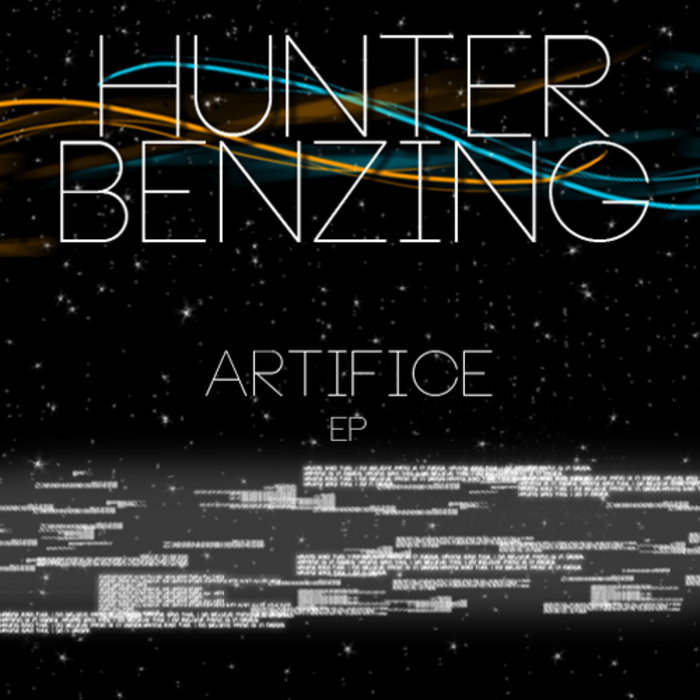 Artifice - EP | Hunter Benzing