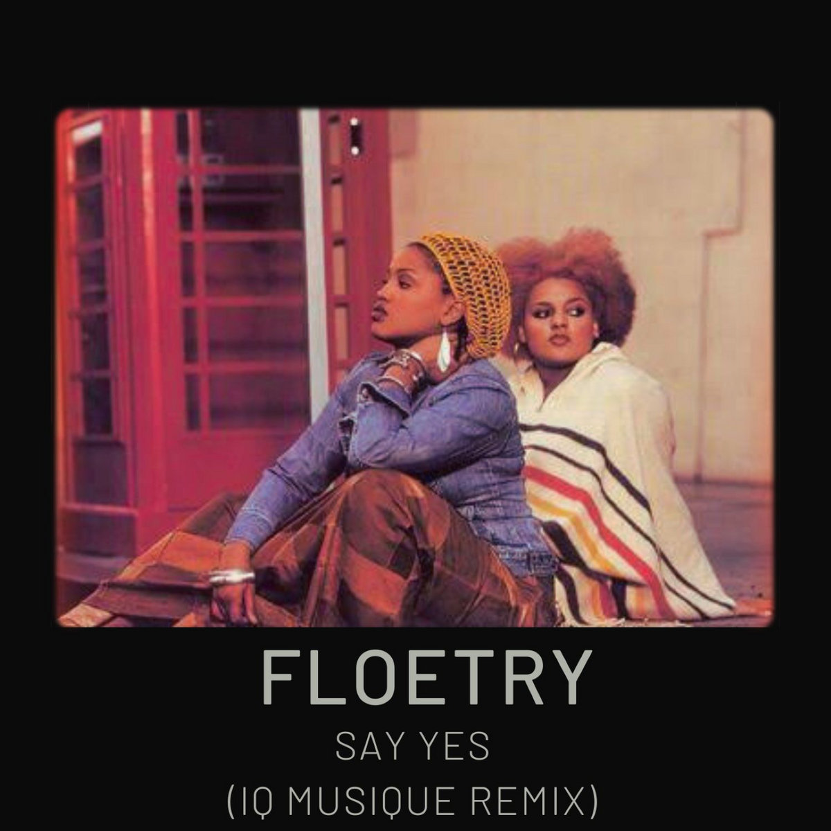 Floetry - Say yes (IQ Musique Remix) | IQ Musique
