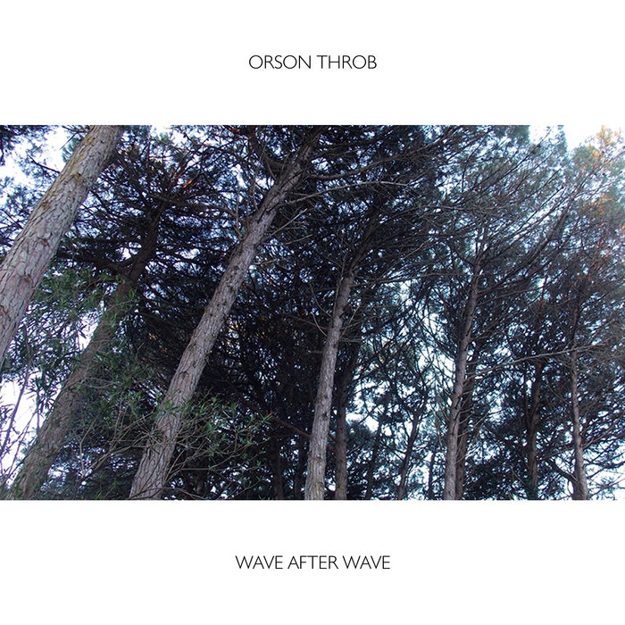 Wave after wave | Orson Throb | Temiong Recordings