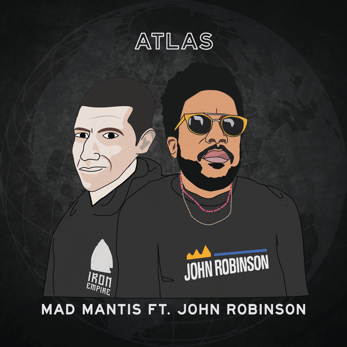 Atlas (Single) | Mad Mantis & John Robinson | IRON EMPIRE