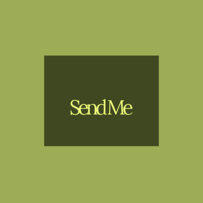 Send Me | Send Me | Joel Bailey