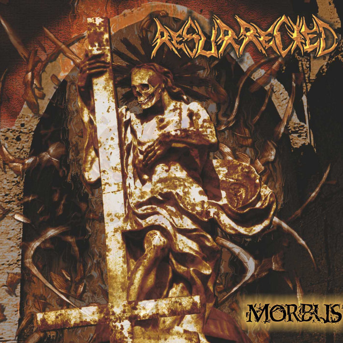 Morbus | RESURRECTED | Metal Music Austria