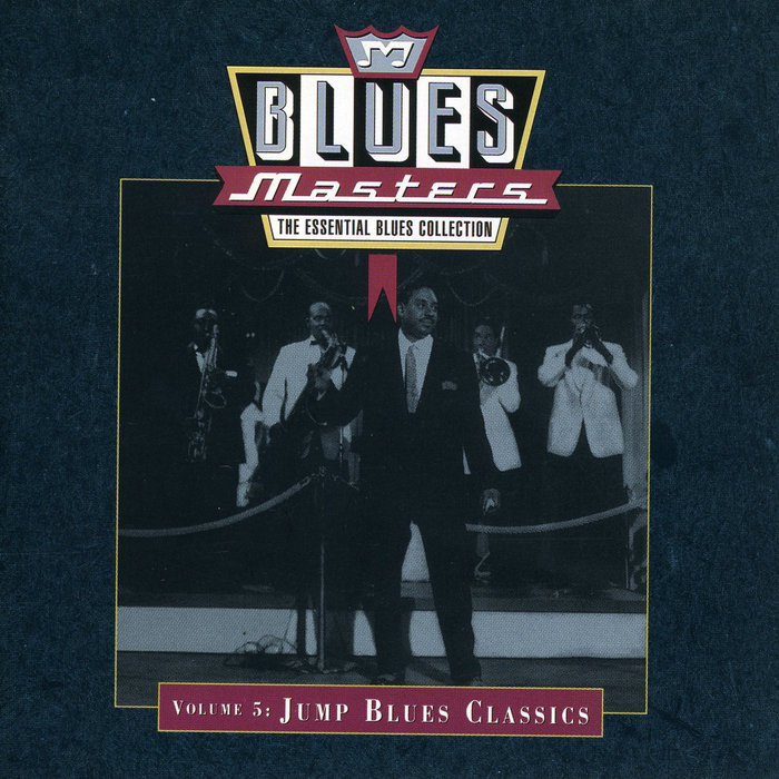 Blues Masters, Volume 5∶ Jump Blues Classics | Various Artists | Blues ...