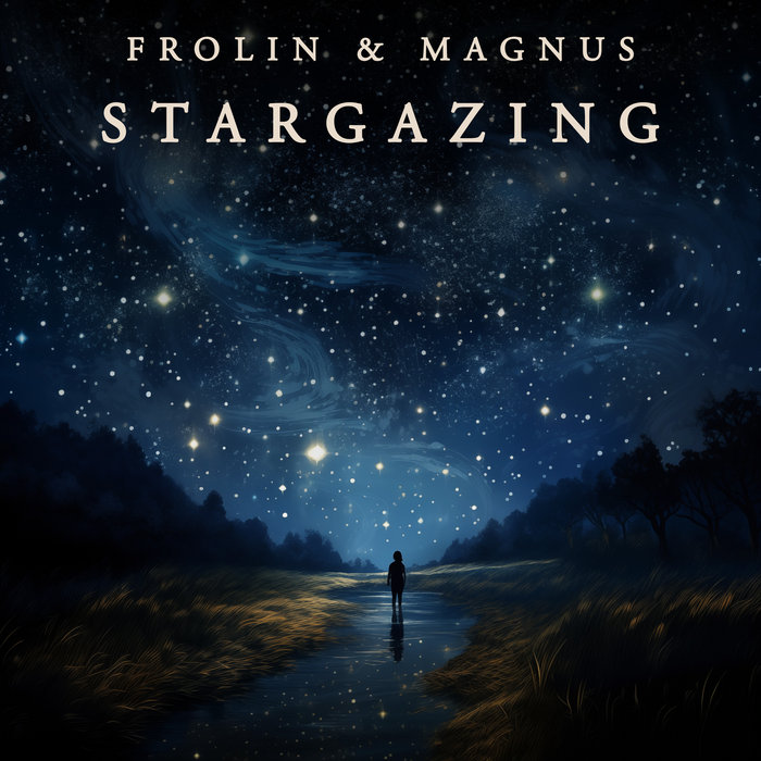 Stargazing | Frolin & Magnus | Heart Dance Records
