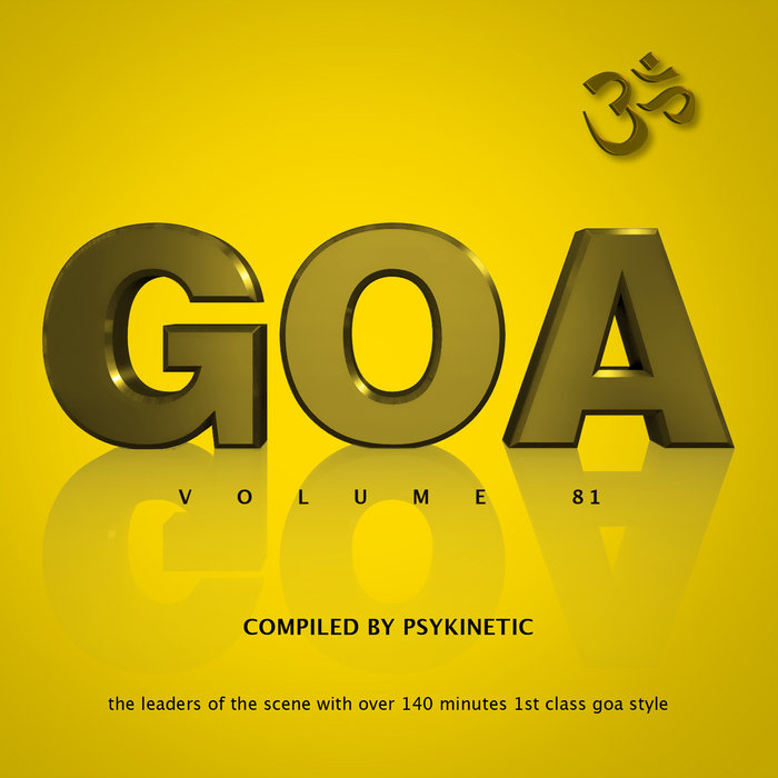 Goa, Vol. 81 | Various Artists | Yellow Sunshine Explosion