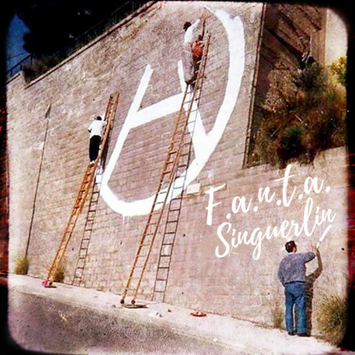 Singuerlin | F.A.N.T.A.