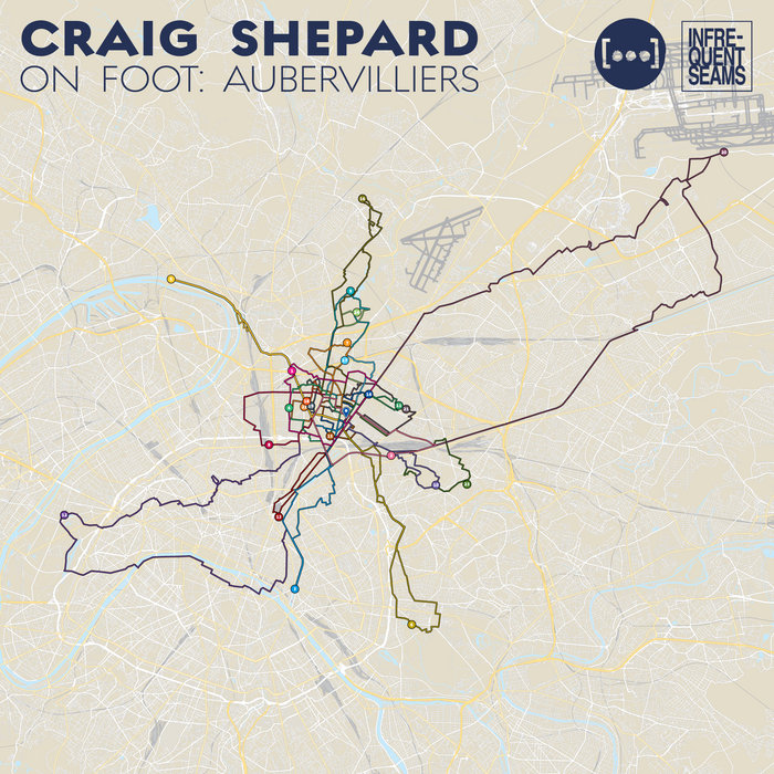 On Foot: Aubervilliers | Craig Shepard