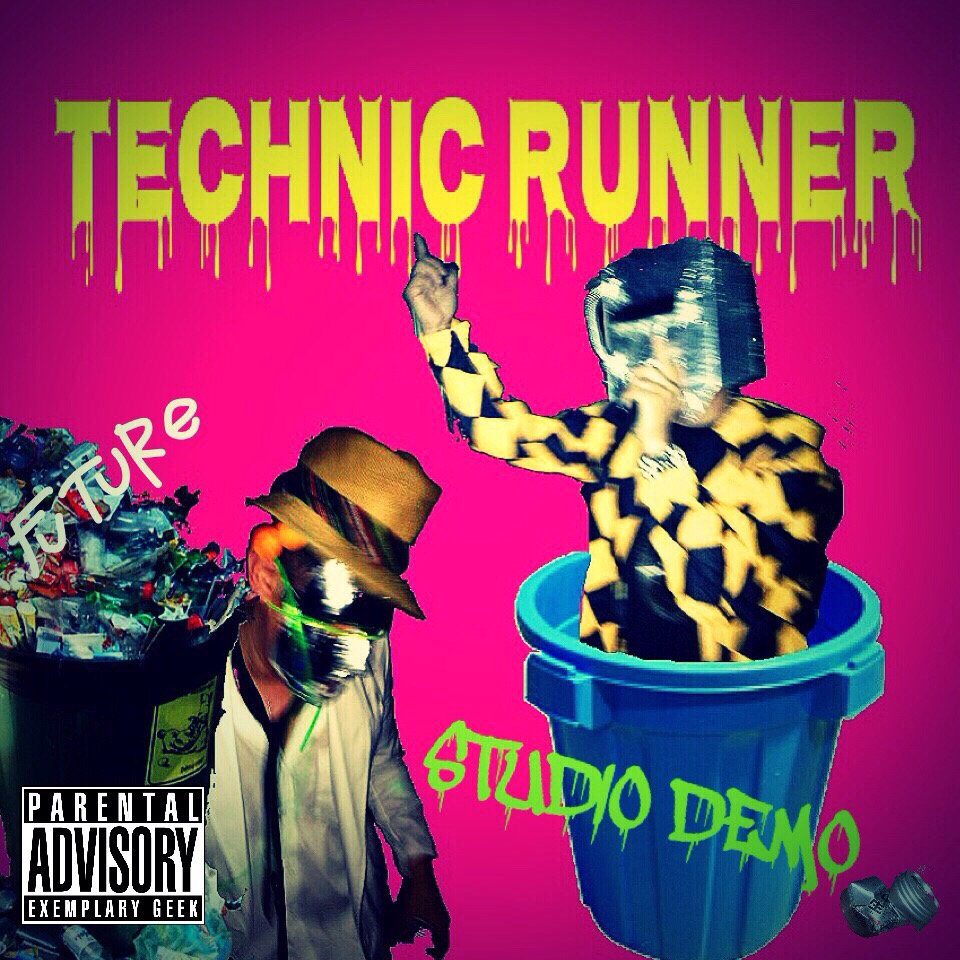 STUDIO DEMO -EP | TECHNIC RUNNER | Terminal Explosion