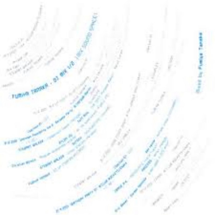 Mix Sound Space | Fumiya Tanaka | Logistic records / Telegraph records