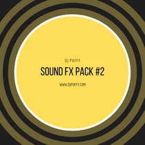 Dj Puffy Sound Effects 2025 Pack #1 | dj puffy | DJ Expho