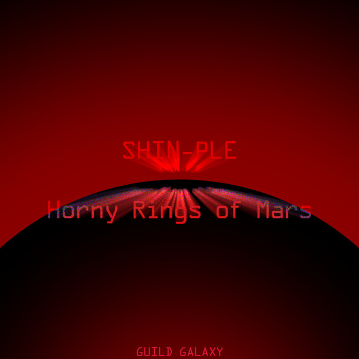 Horny Rings of Mars | SHIN-PLE