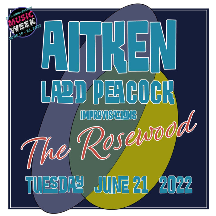 Aitken | Ladd | Peacock - 2022 - 06 - 21 The Rosewood Lounge, London ...