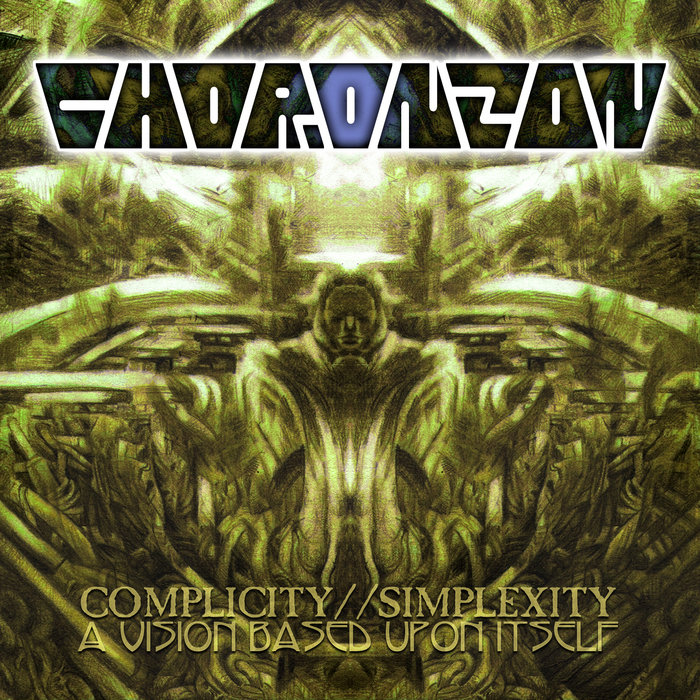 COMPLICITY//SIMPLEXITY | Choronzon | PANICMACHINE