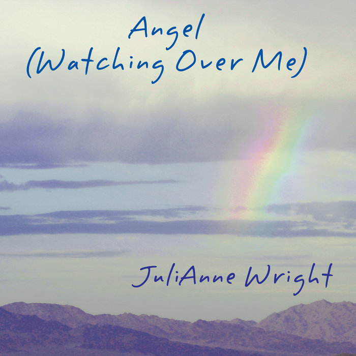 Angel (Watching Over Me) | JuliAnne Wright