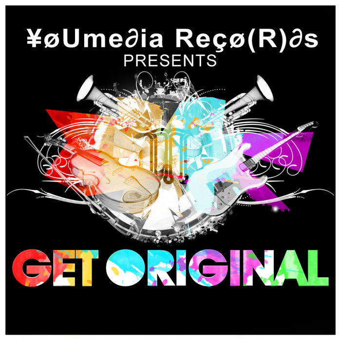 "Get Original" Compilation | YOUmedia Records