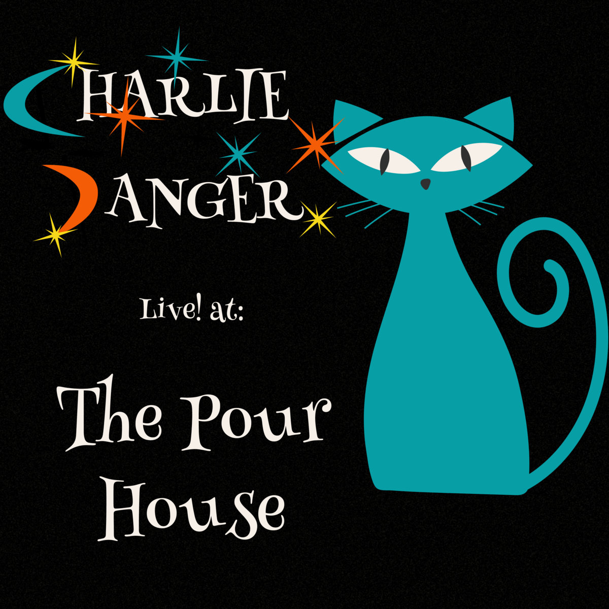 Charlie Danger, Live @: The Pour House | Charlie Danger