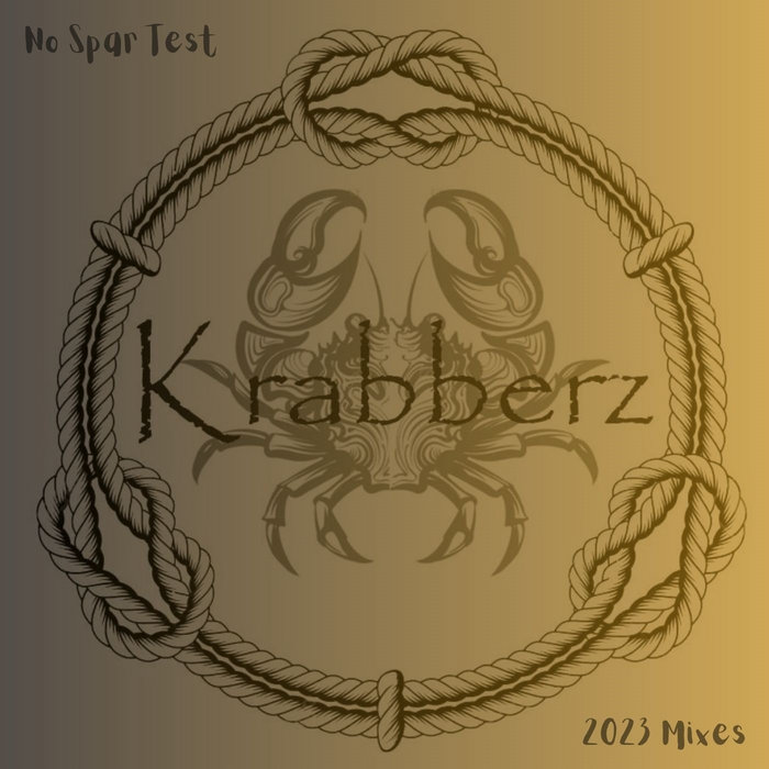 No Spar Test 2023 (Break Mixes) | Krabberz