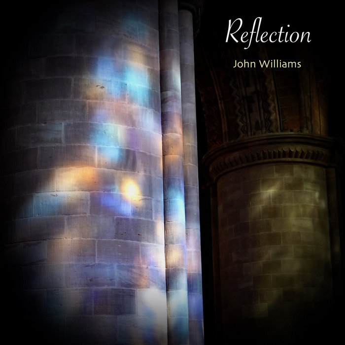 Reflection | John Williams