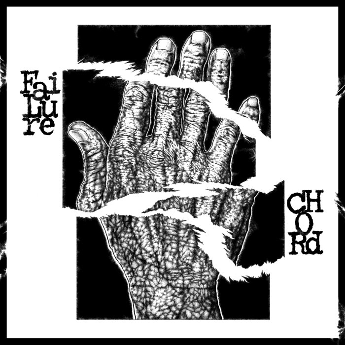 Failure Chord | Failure Chord