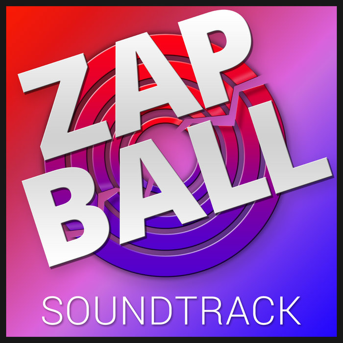 Zap Ball OST | PIVOTAL