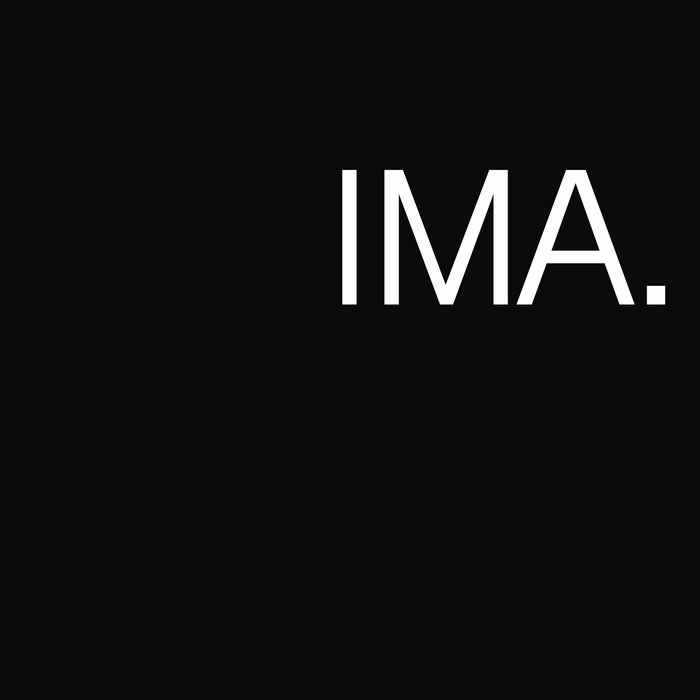 IMA. | IMA. | christafoyamusic